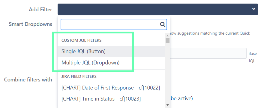 Custom JQL Dropdowns/ Custom JQL Buttons
